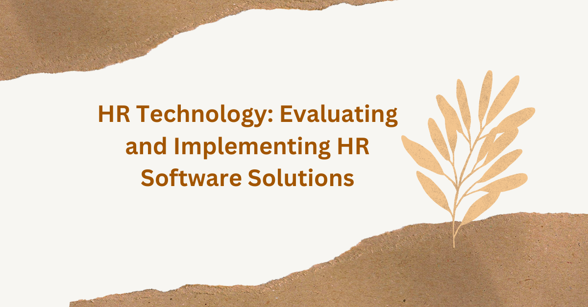 HR Technology: Evaluating and Implementing HR Software Solutions - Tehub